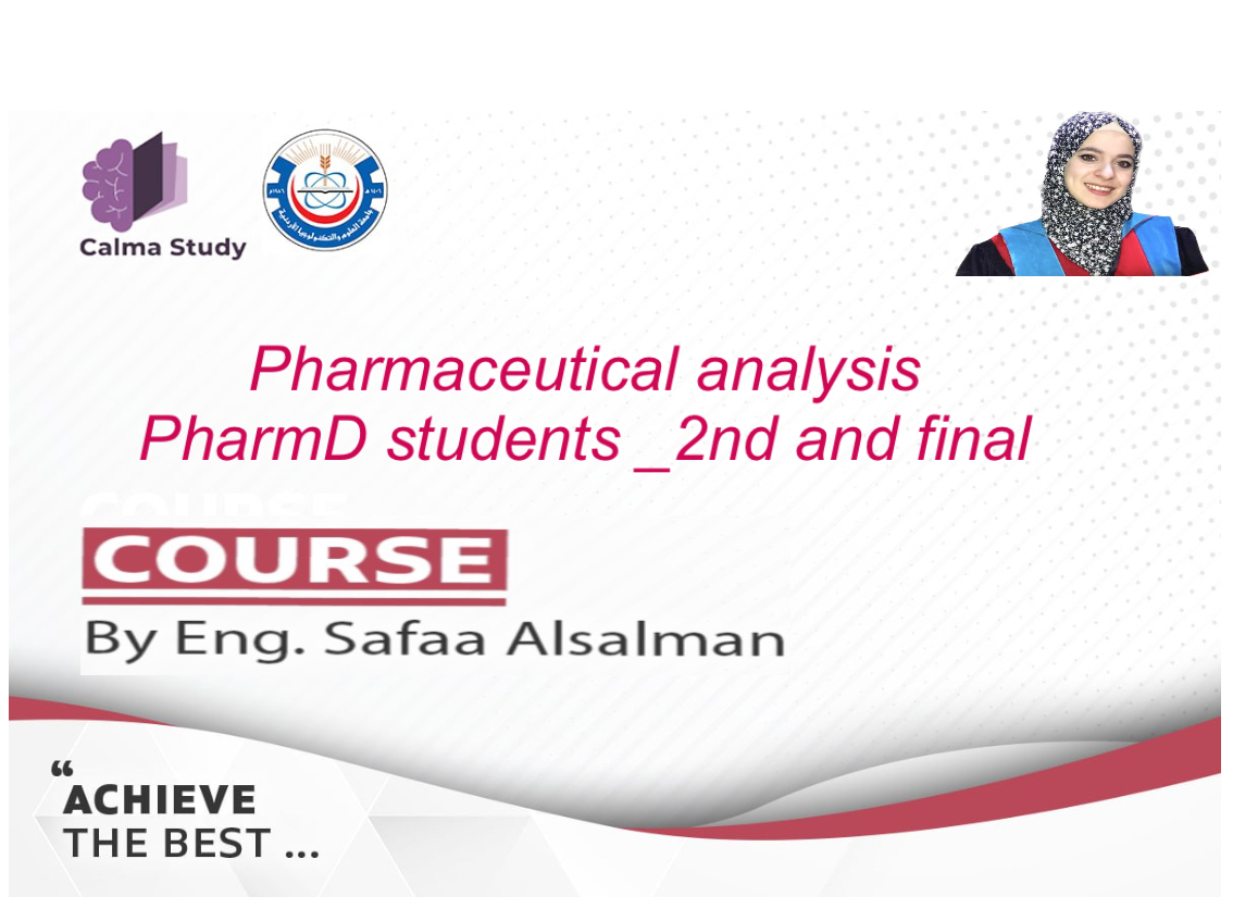 Pharmaceutical analysis for PharmD_2nd – Calma Study