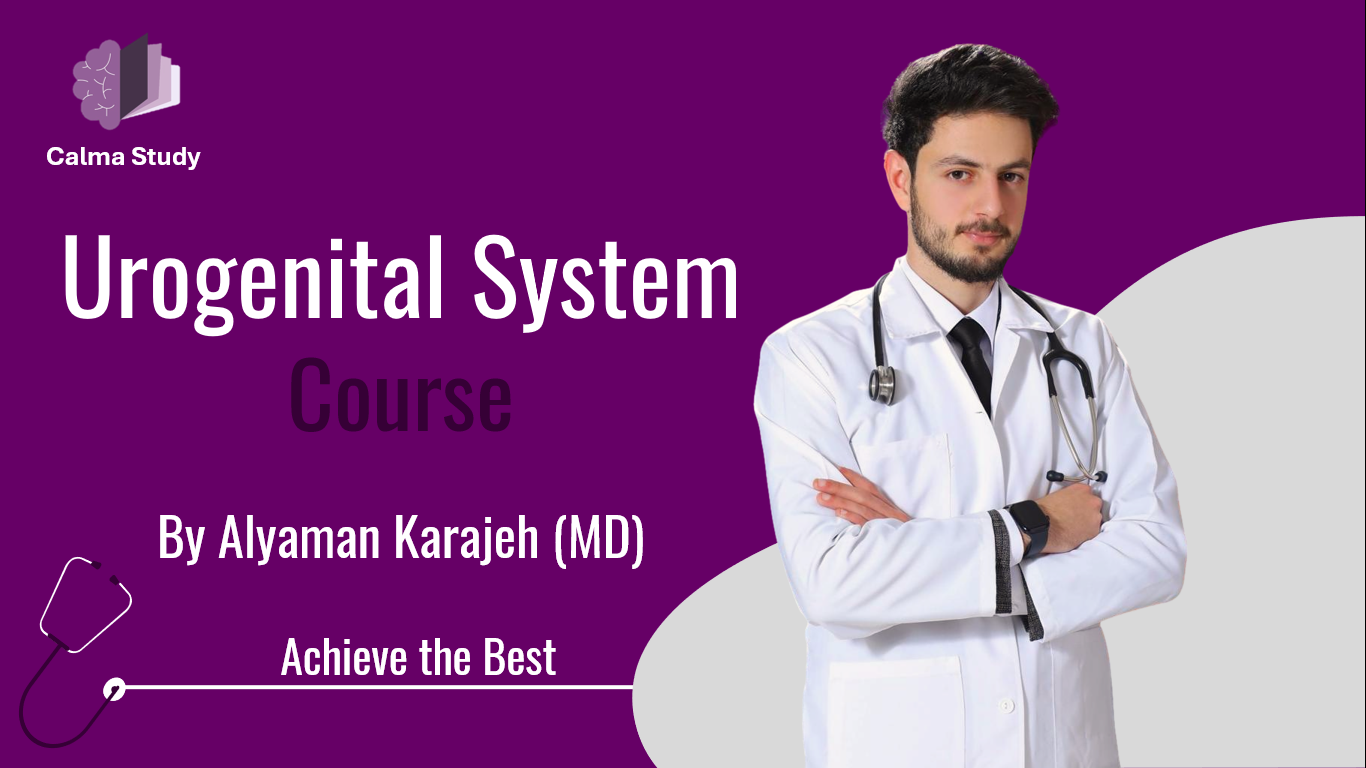 Urogenital System – Pathology Course – Calma Study